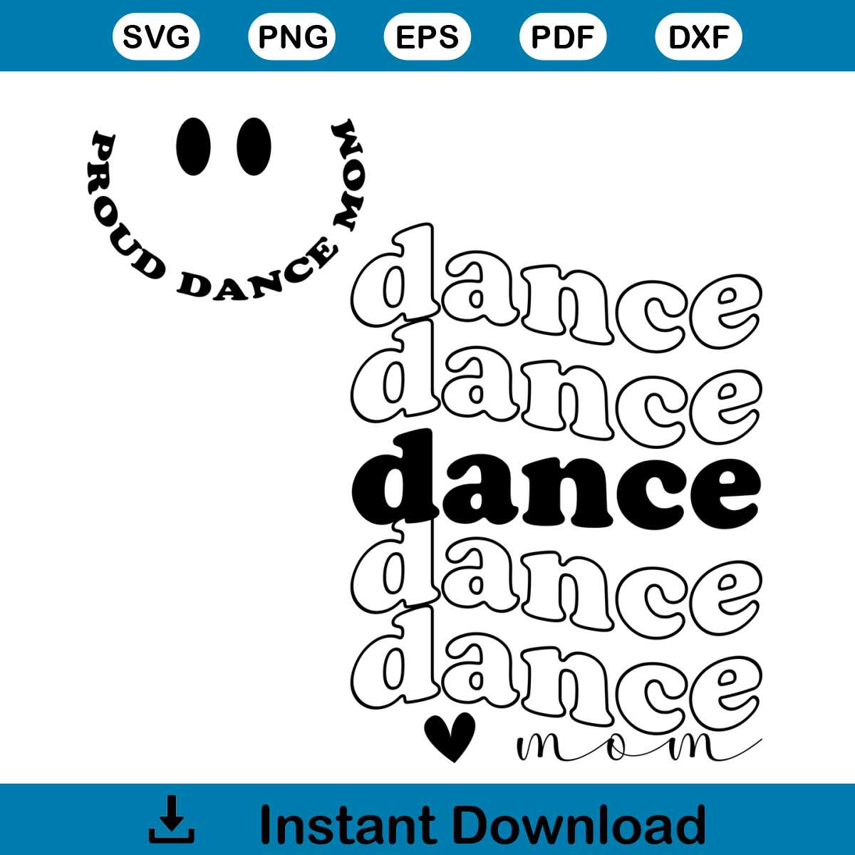 Dance And Dance Proud Dance Mom Best Design SVG Digital File | Inspire ...