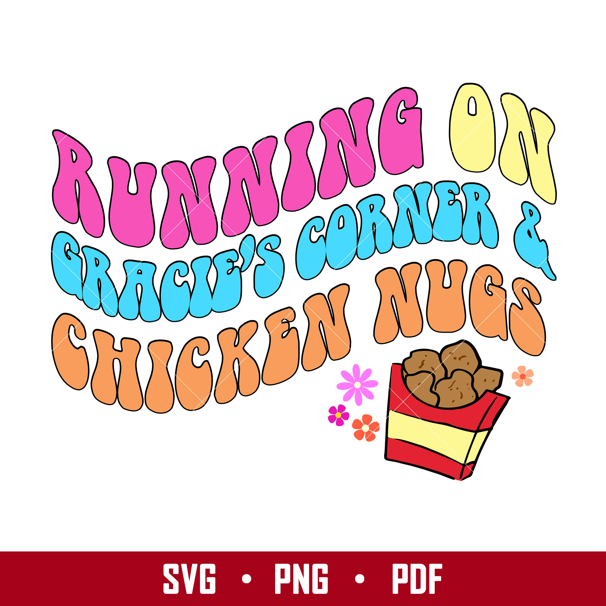 Running On Gracie's Corner & Chicken Nugs Svg, Chicken Nugs | Inspire ...