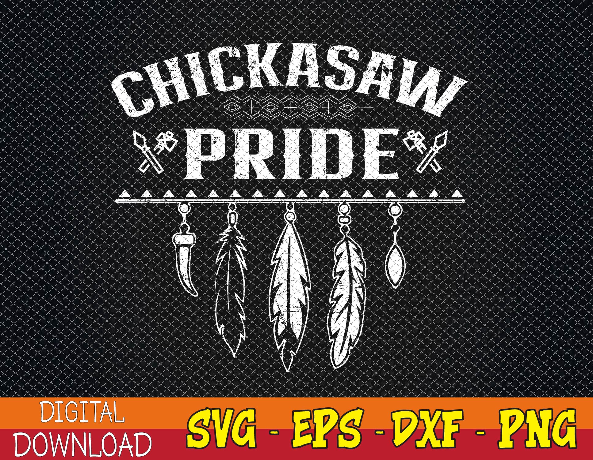 Native American Pride Design for a Proud Chickasaw Svg, Eps, | Inspire ...