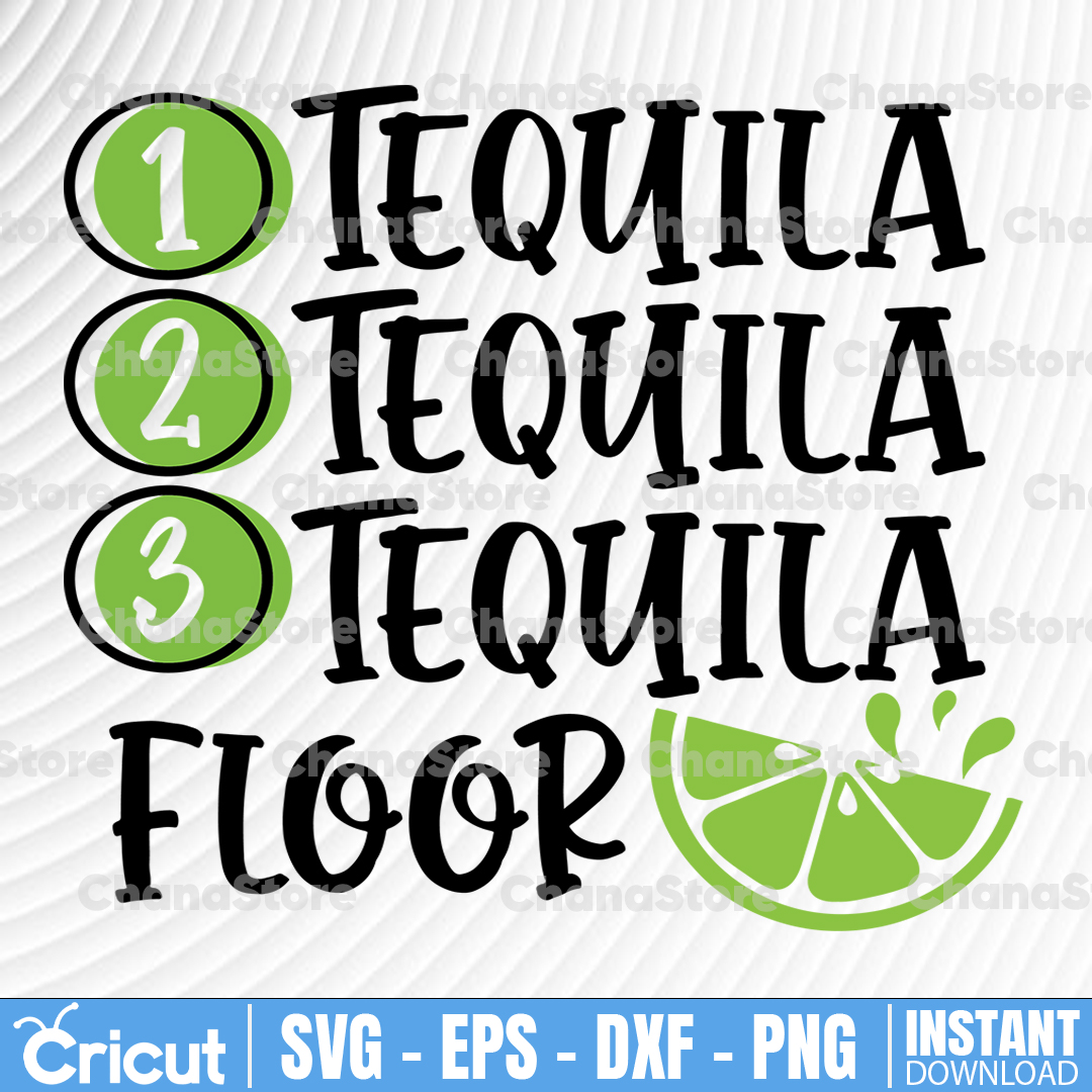 One Tequila Two Tequila Three Tequila SVG , Tequila SVG Bund | Inspire ...