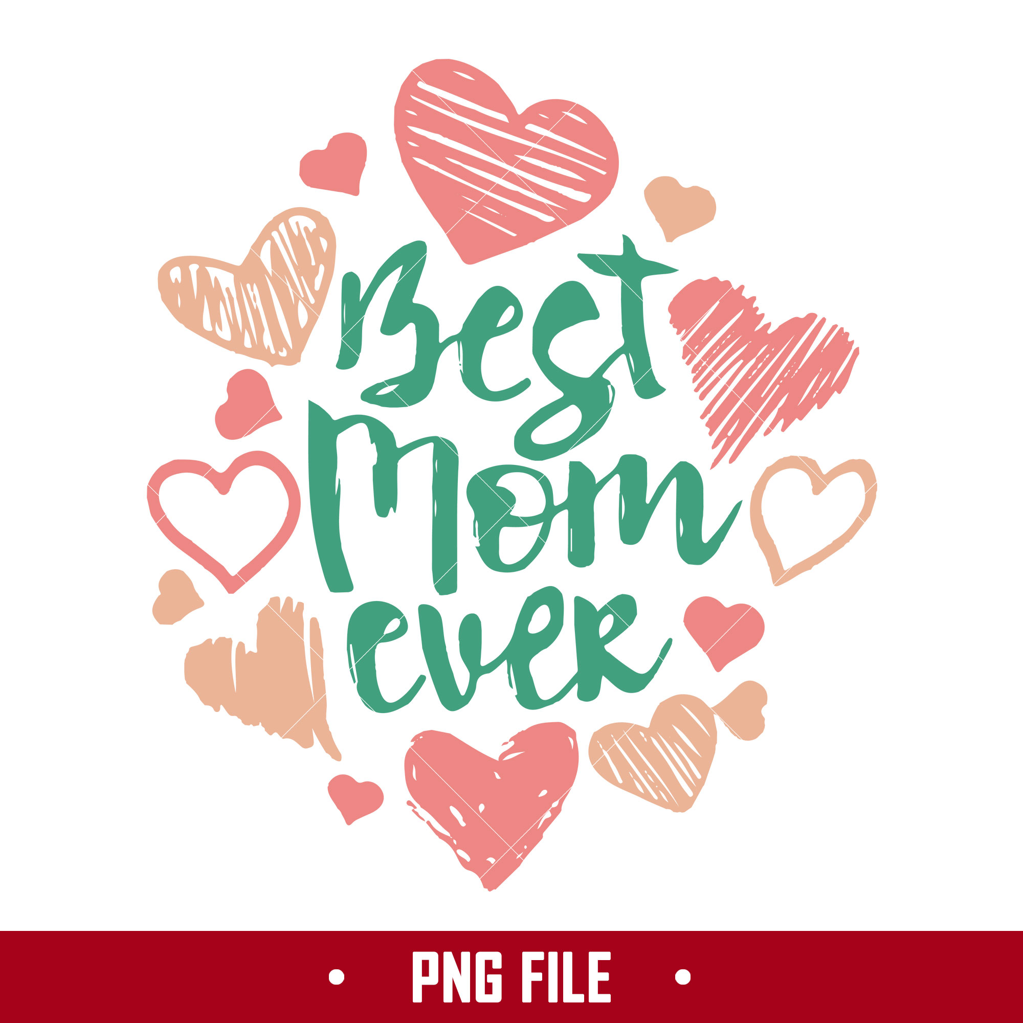 Best Mom Ever Png, Mom Heart Png, Mother's Day Png Digital F | Inspire ...