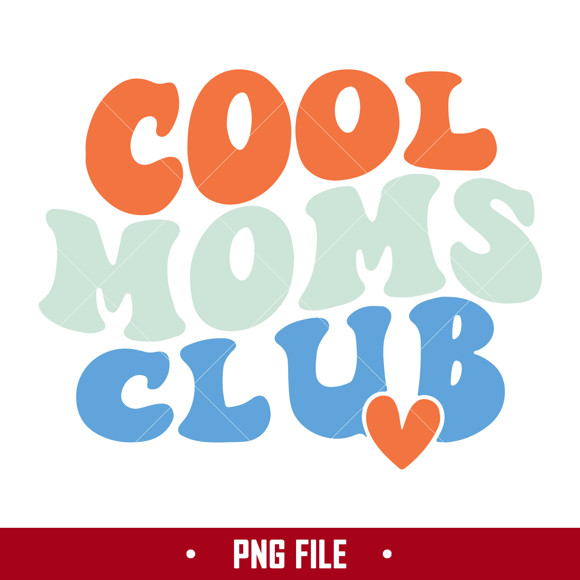 Cool Moms Club Png, Mom Png, Mother's Day Png Digital File | Inspire Uplift