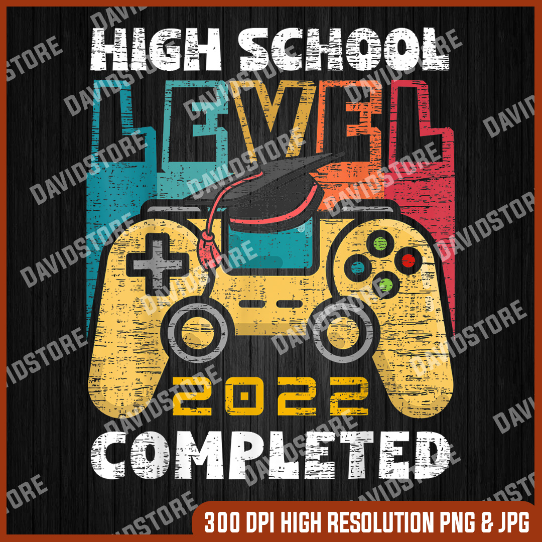 High School Level Complete Graduation 2022 Gamer Last Day Of | Inspire ...