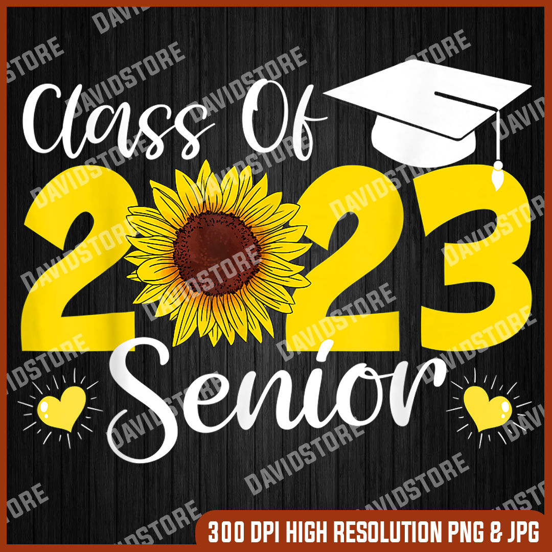 Sunflower Graduation - Senior Class of 2023 Graduate 23 Last - Inspire ...