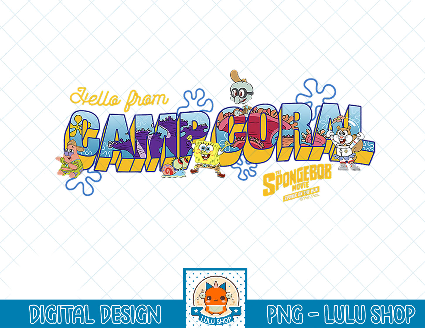Sponge On The Run Hello From Camp Coral T-Shirt.png - Inspire Uplift