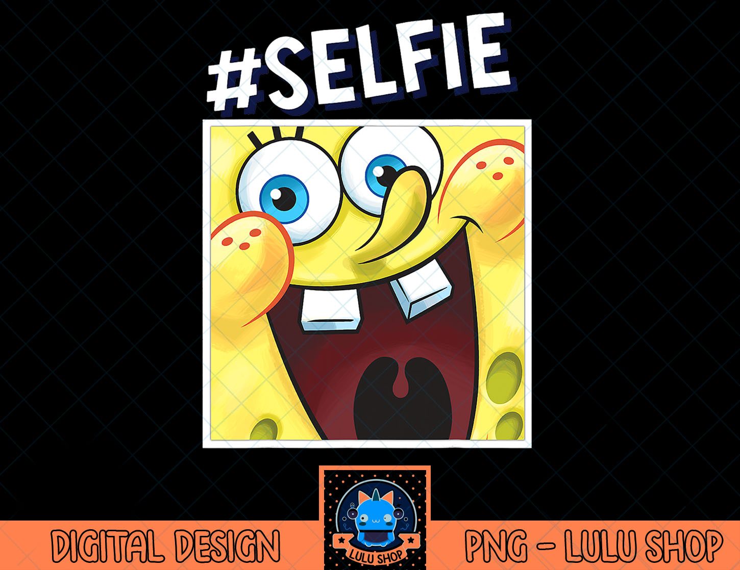 Spongebob SquarePants HashTag Selfie Smiling T-Shirt.png | Inspire Uplift