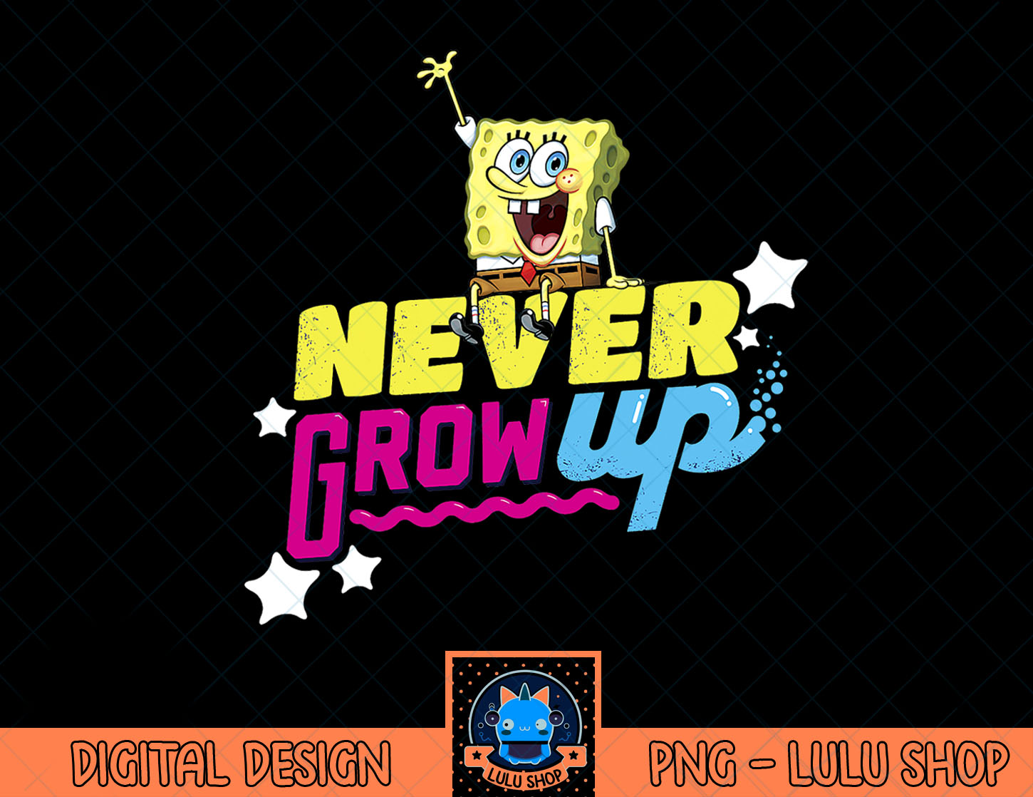 SpongeBob SquarePants Never Grow Up Text T-Shirt.png - Inspire Uplift