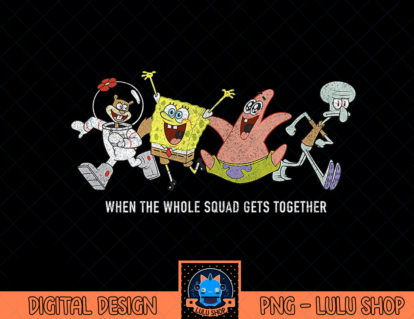 SpongeBob SquarePants Whole Squad Meme T-Shirt.png - Inspire Uplift