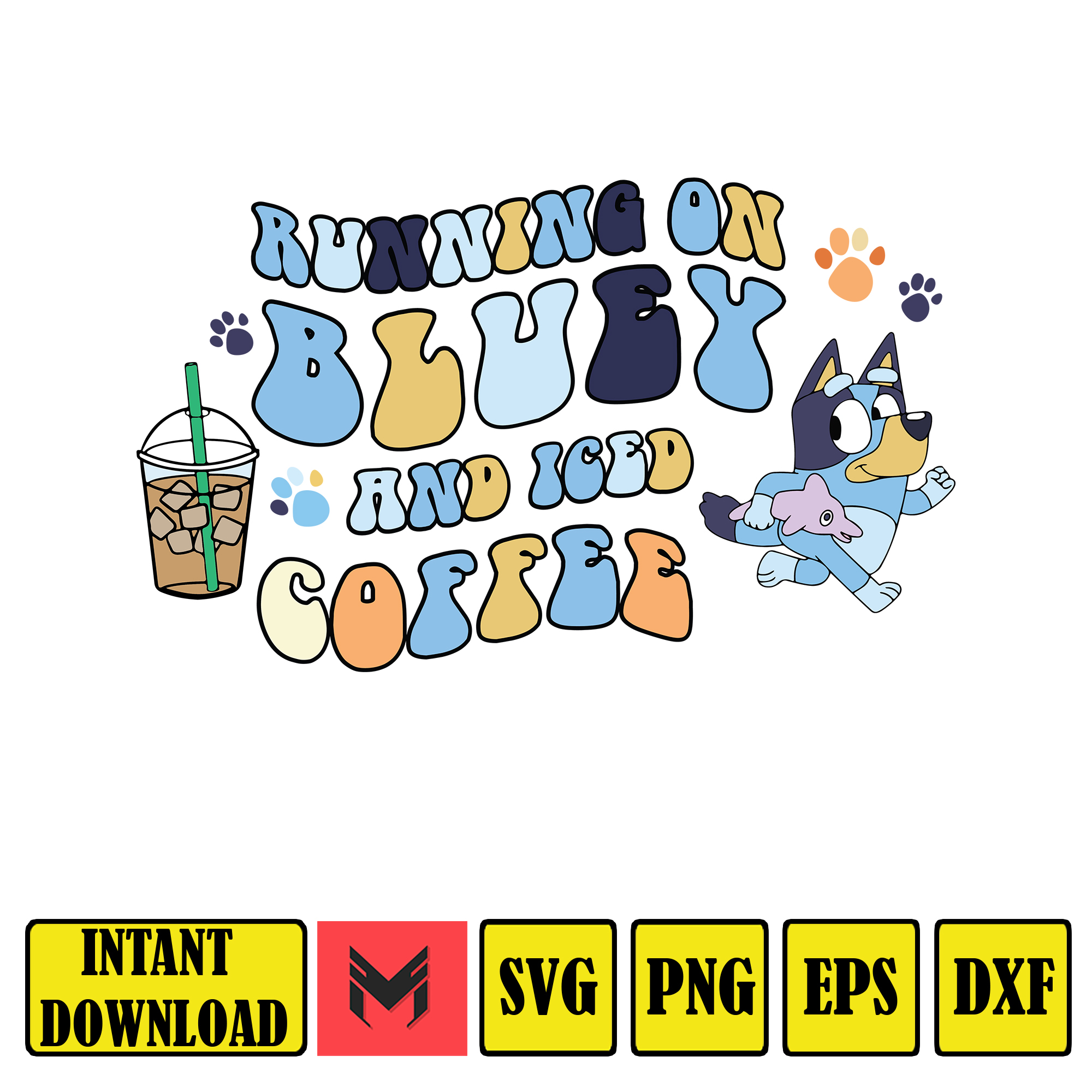 Running on Bluey and Iced Coffee Png, Running on Bluey & Ice - Inspire ...