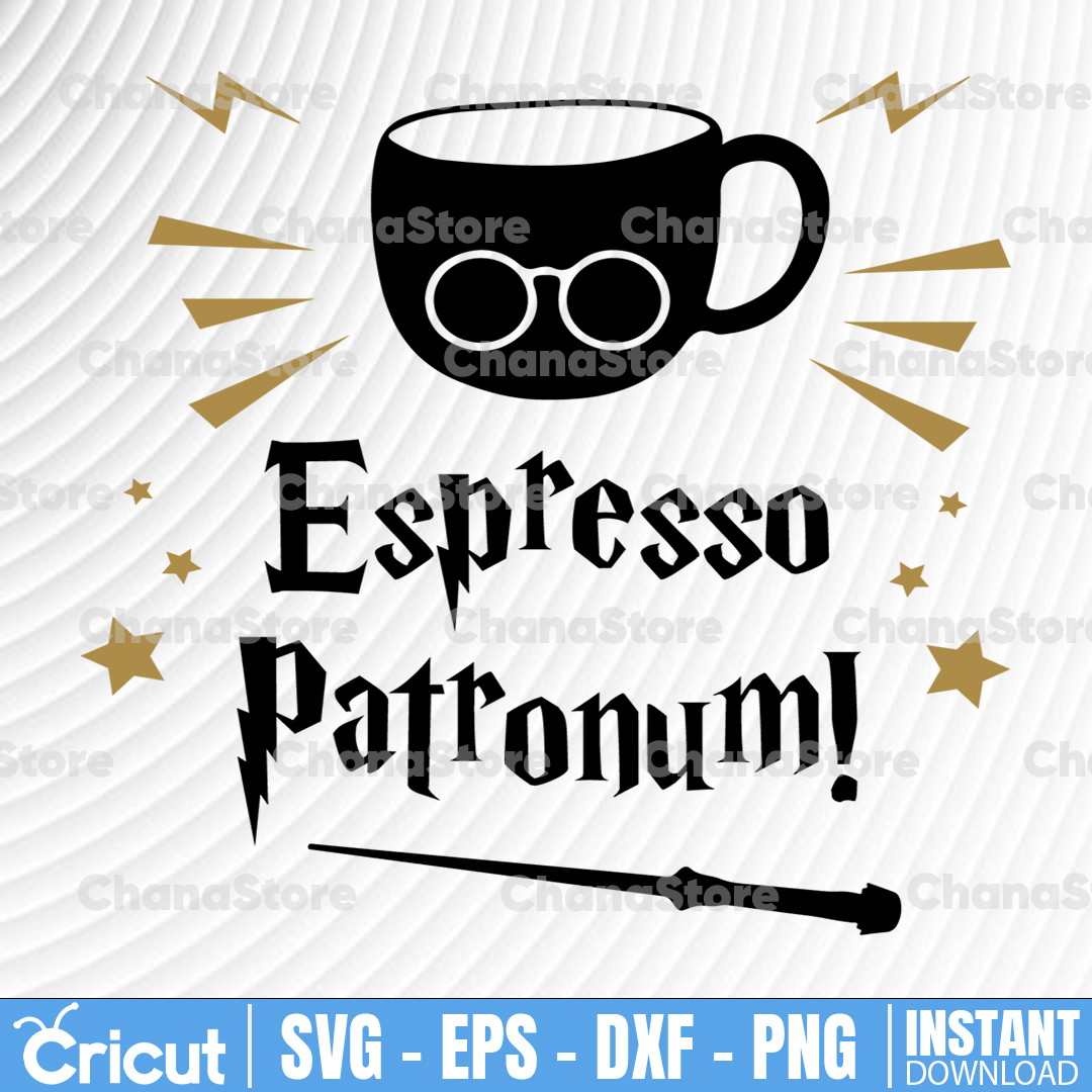 Espresso Patronum SVG, Harry Potter SVG, Instant download, C | Inspire ...