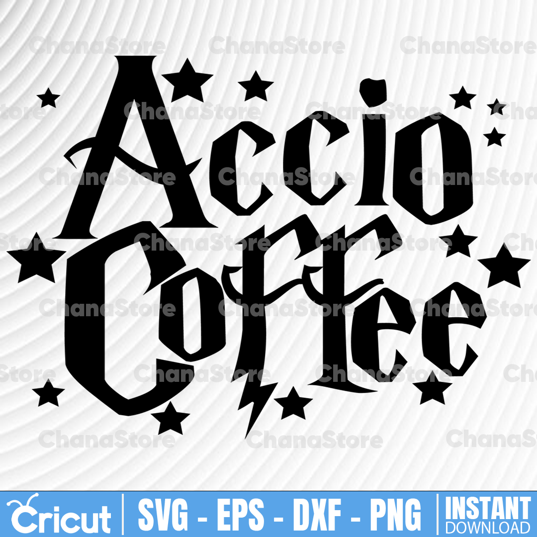 Accio Coffee svg,Harry potter SVG, Harry Potter theme, Harry - Inspire ...