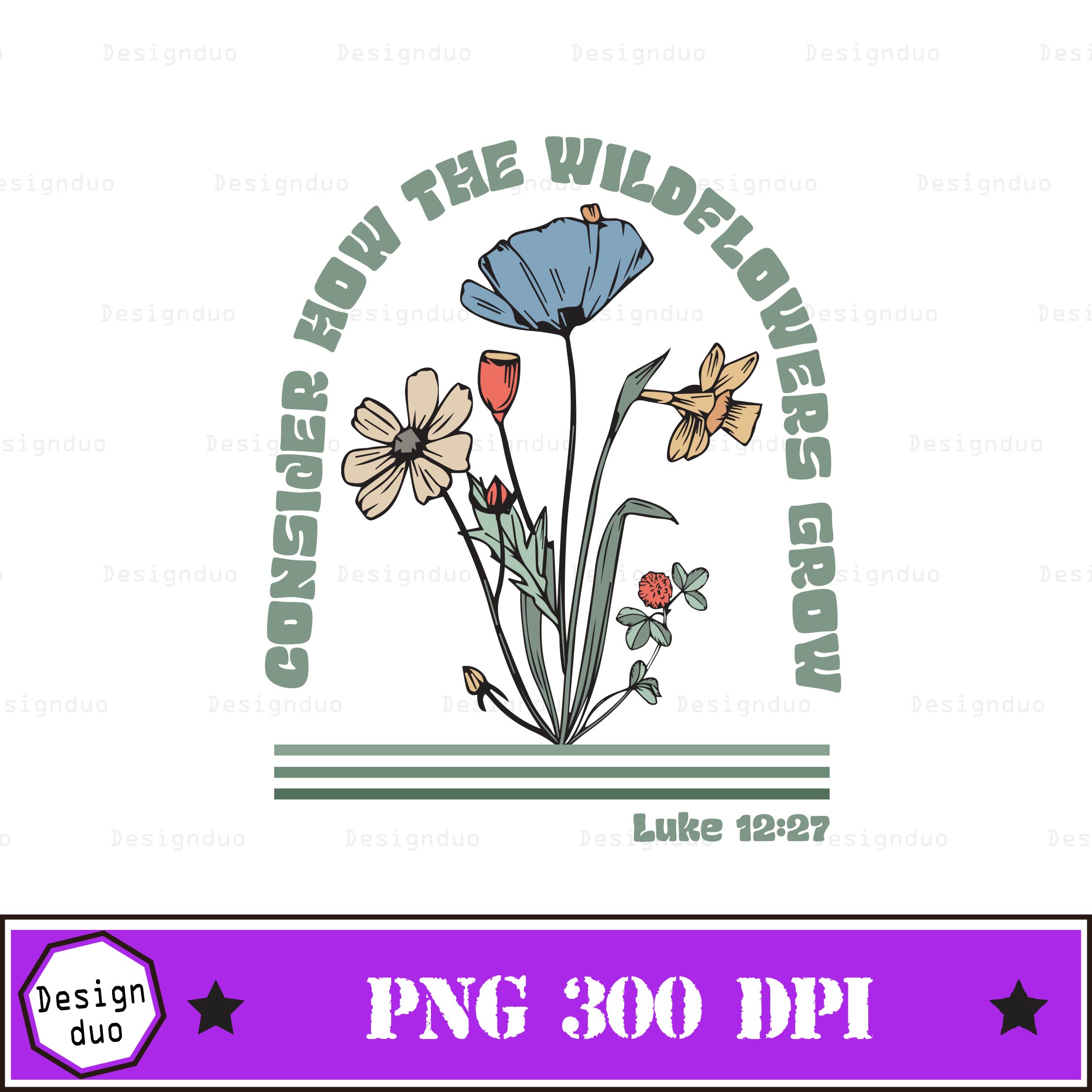 Consider How The Wildflowers Grow, Bible Verse PNG, Flowers | Inspire ...