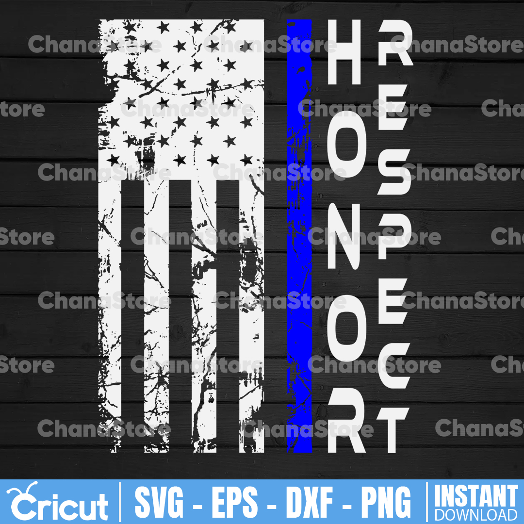 Honor Respect Police Thin Blue Line SVG png |The Blue Lives | Inspire ...