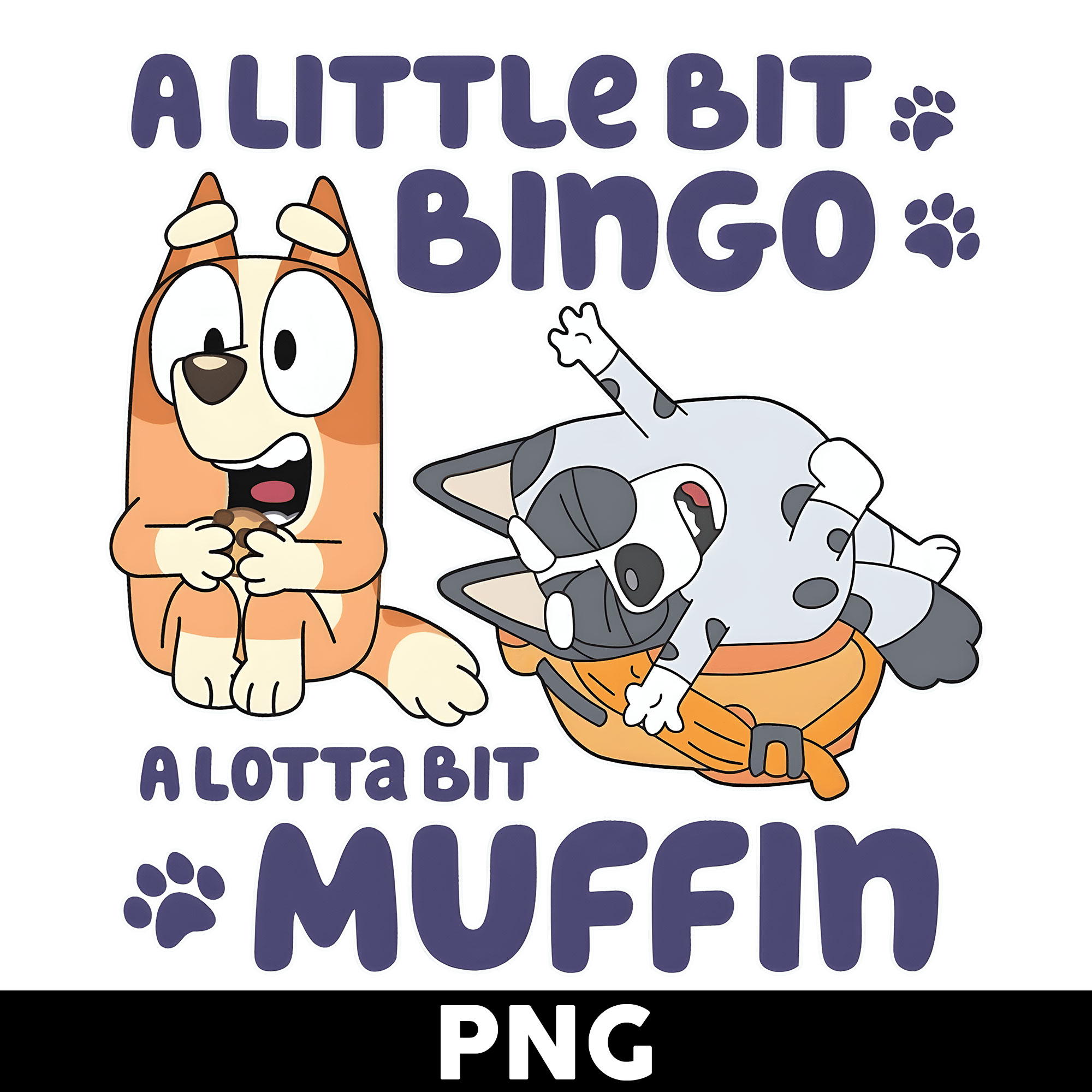 Bluey And Bingo Png, Muffin Png, Bingo Png, Bluey Family Png | Inspire ...