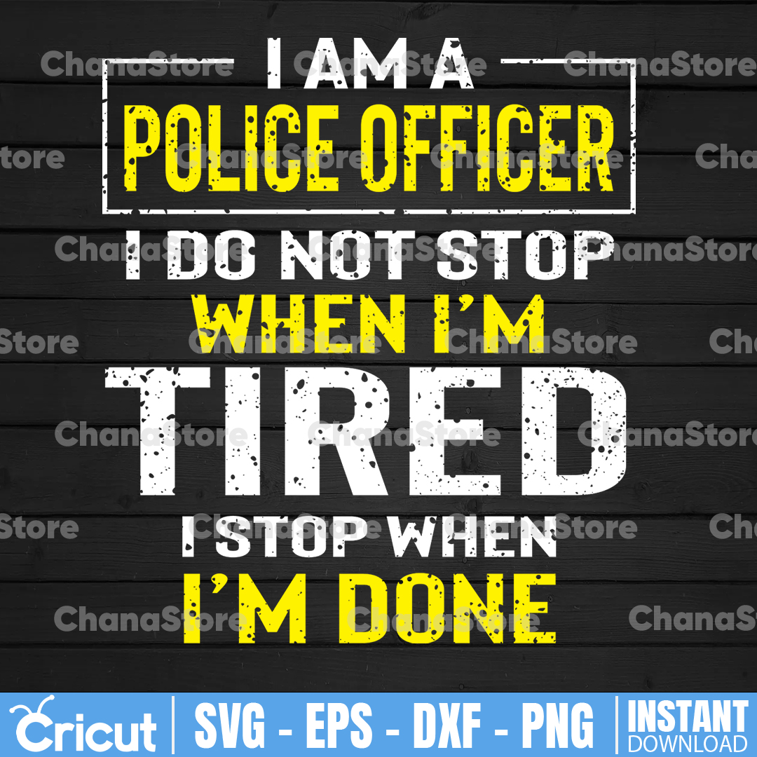 I am a police officer I do not stop svg, Police Thin Blue Li | Inspire ...