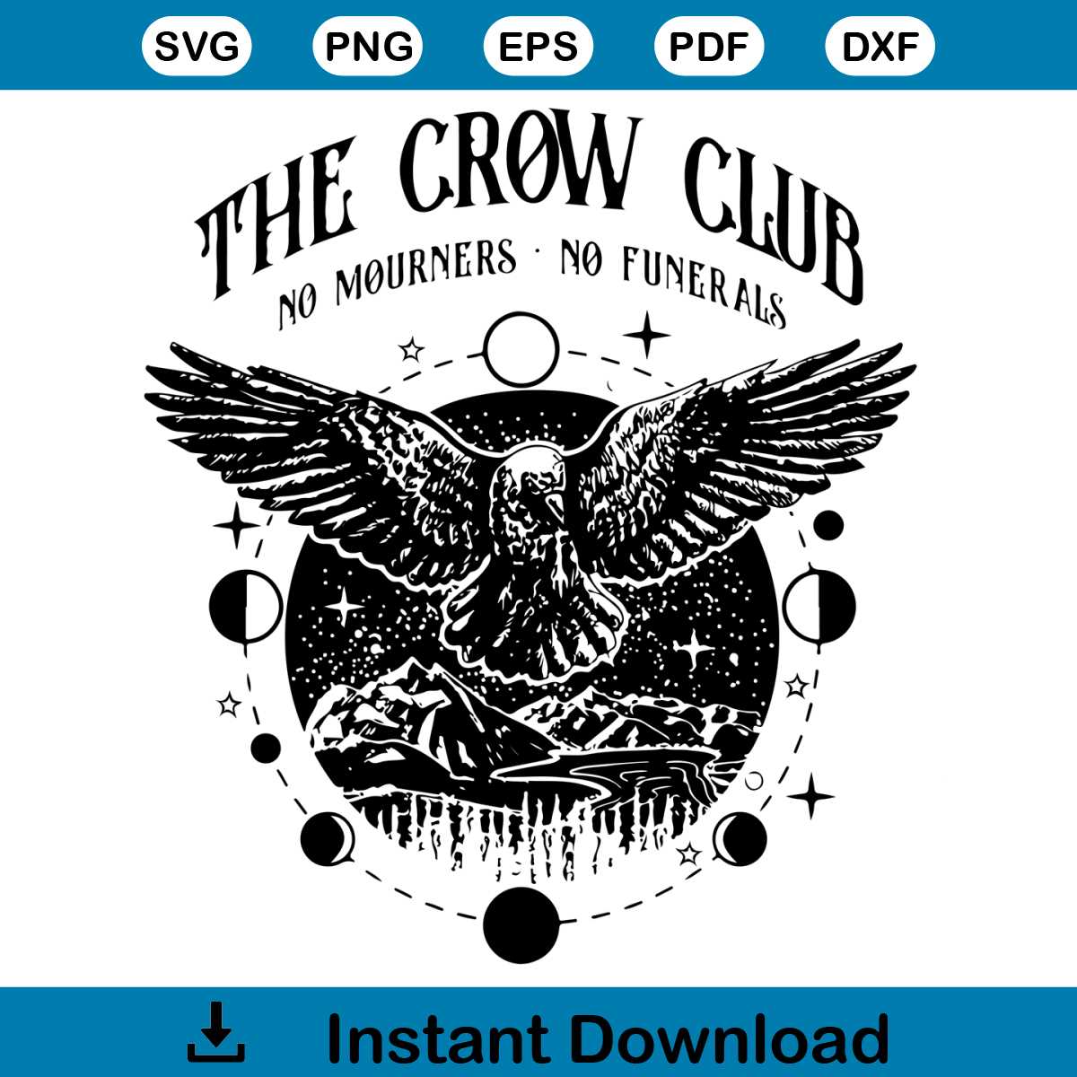 The Crow Club No Mourners No Punerals SVG Cutting Digital Fi | Inspire ...