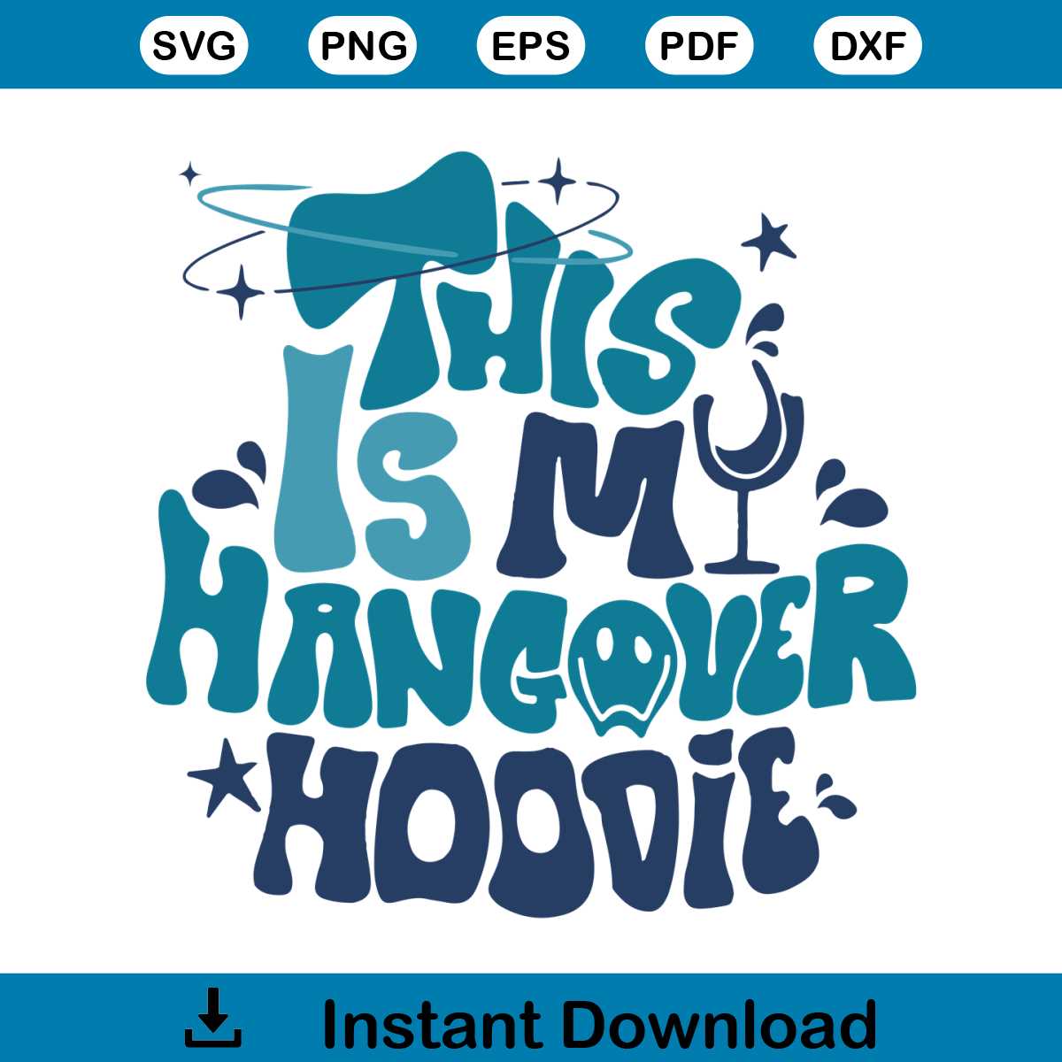 This Is My Hangover Hoodie SVG Silhouette Cricut Files | Inspire Uplift