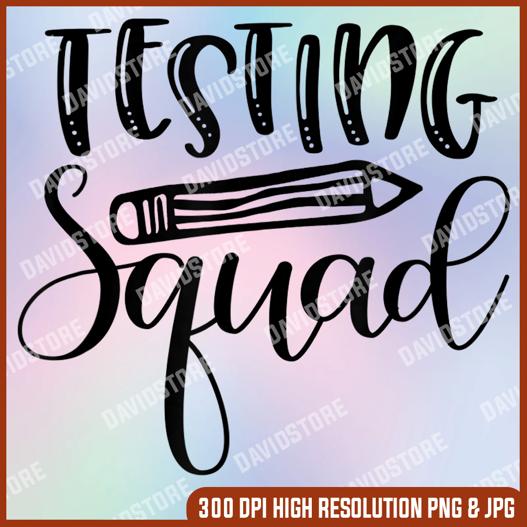 Testing Squad Test Day Encouragement Teacher Last Day Of Sch | Inspire ...