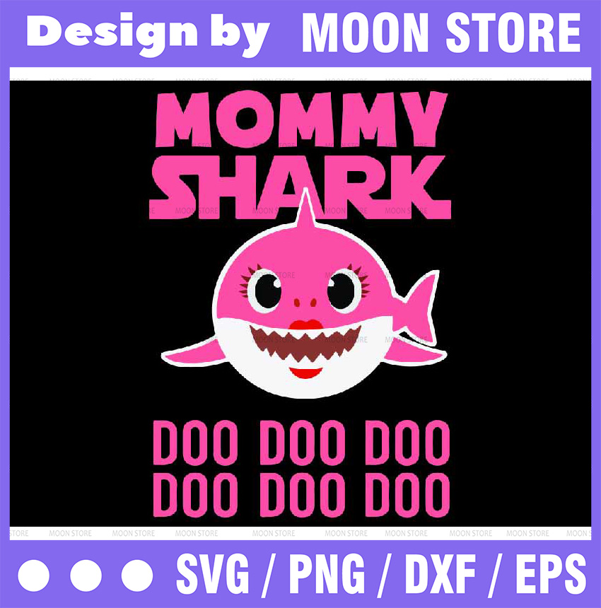 Mommy Shark SVG, Cricut Cut files, Shark Family doo doo doo - Inspire ...
