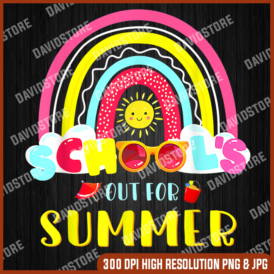 Last Day Of School Schools Out For Summer Teacher Student La - Inspire ...