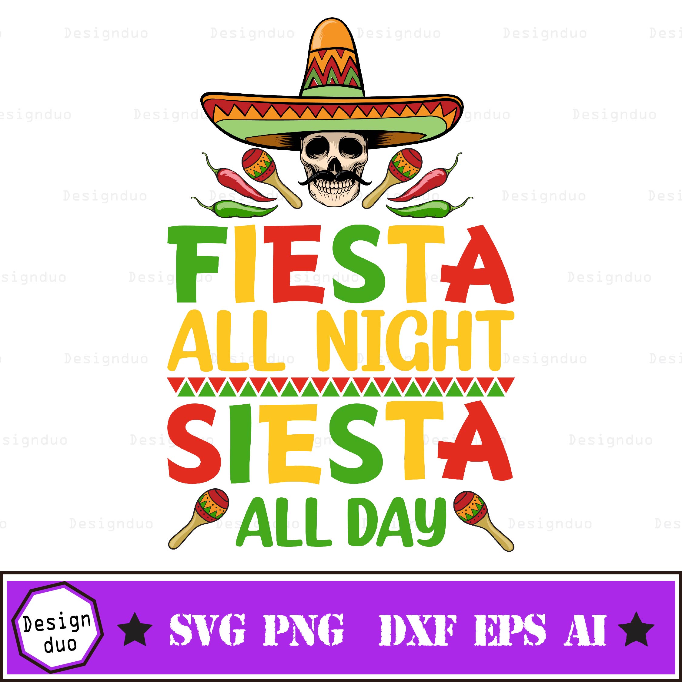Fiesta All Night Siesta All Day, Cinco De Mayo Svg, Cute Cin - Inspire ...
