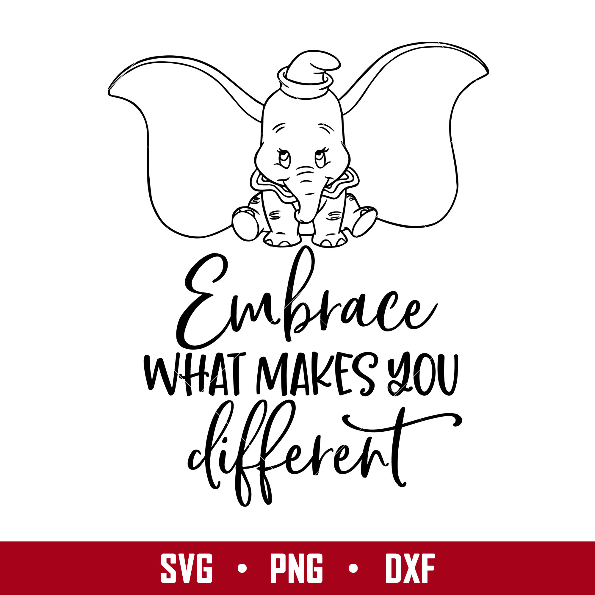 Dumbo Embrace What Makes You Different Outline Svg, Disney S - Inspire ...