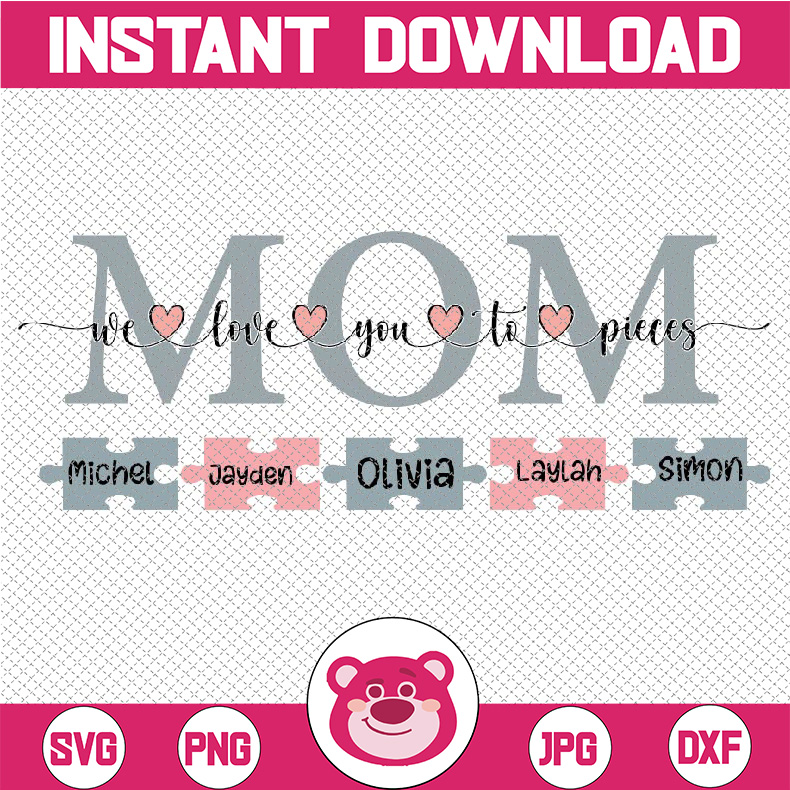 Personalized Mom We Love You to Pieces Svg , Personalised Fa | Inspire ...