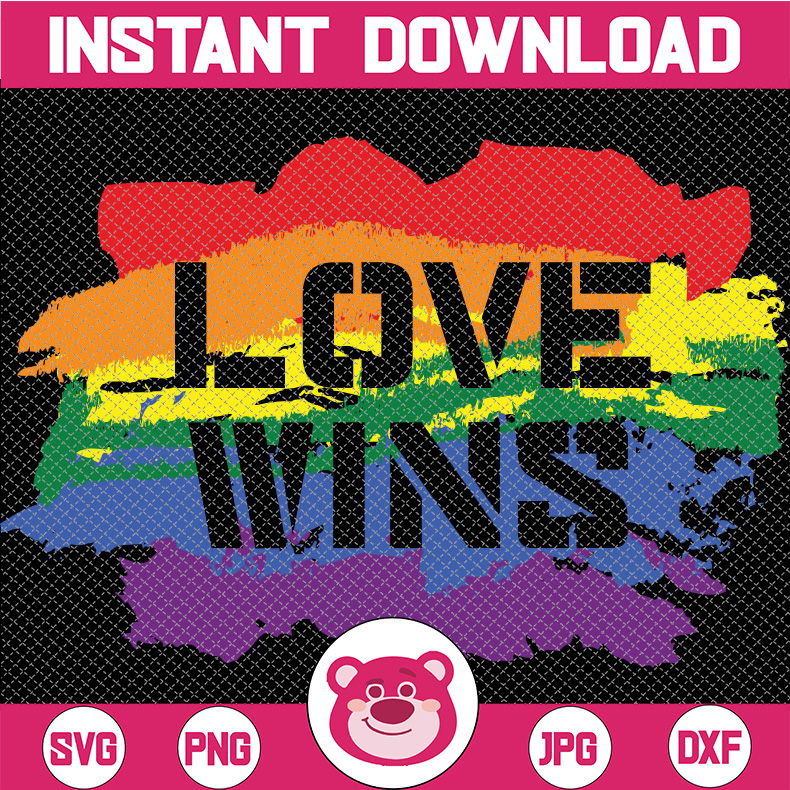 Pride Love Wins Png File Sublimation Design Digital Downlo Inspire Uplift
