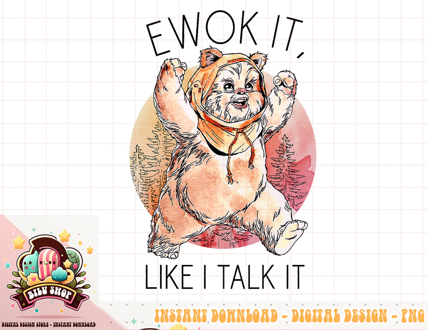 Star Wars Ewok It png - Inspire Uplift