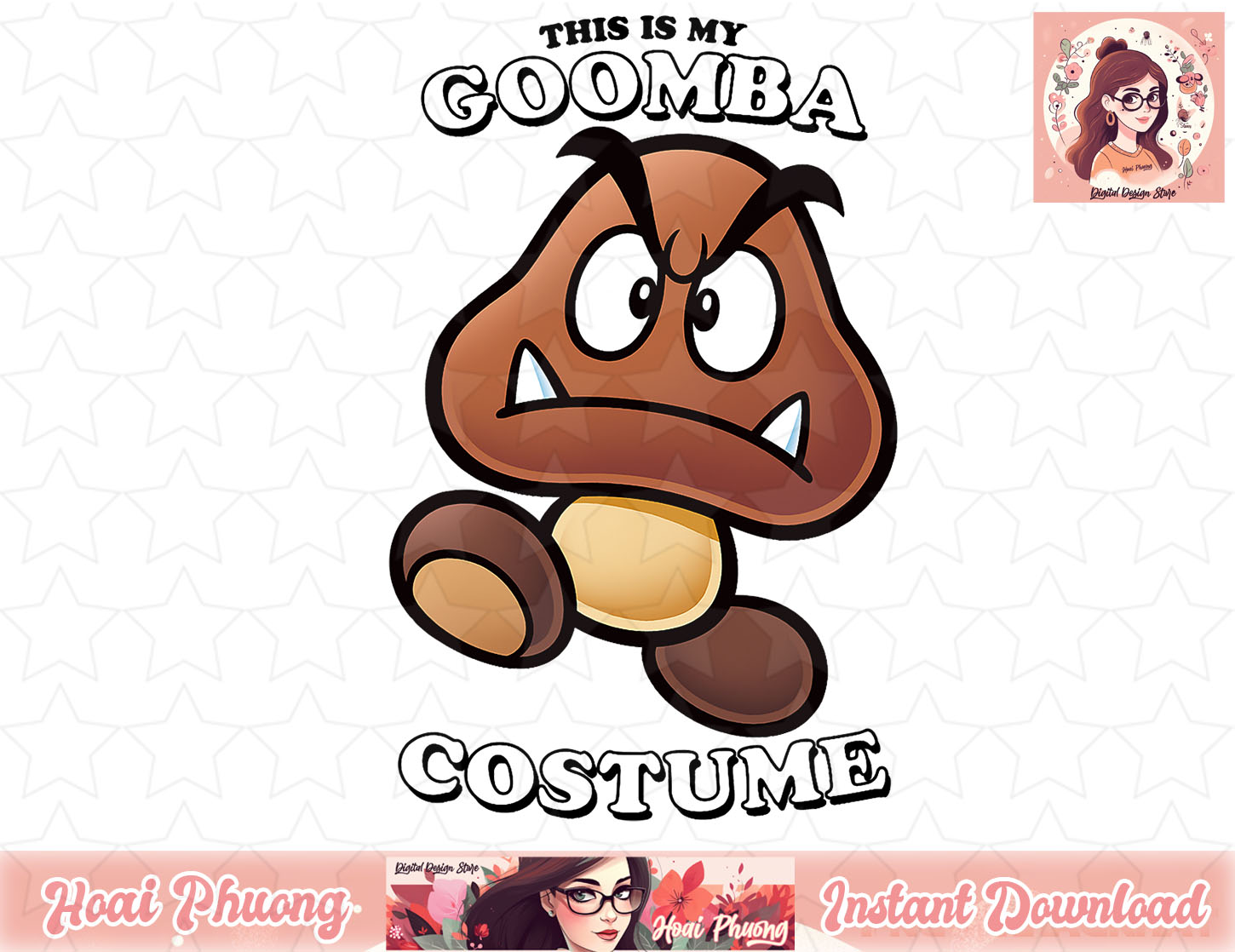Super Mario This Is My Goomba Costume PNG Sublimation Design | Inspire ...