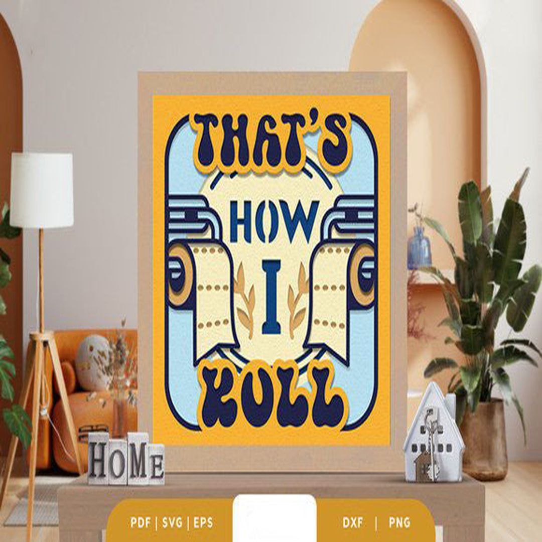 That's How I Roll 3D Layered Paper Cut, Shadow Box Template, | Inspire ...