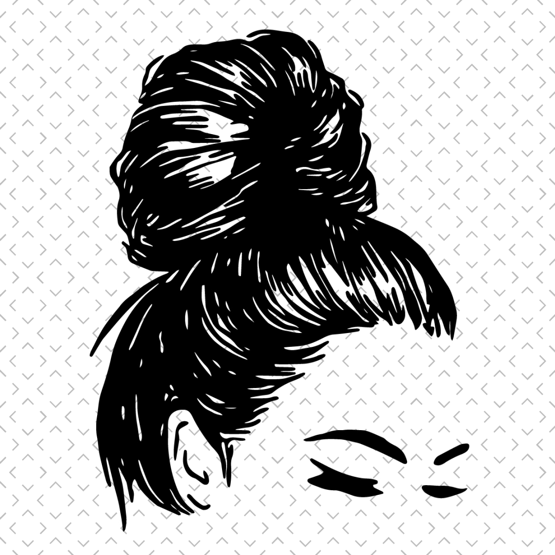 Messy Bun Mom Svg Mothers Day Svg Messy Bun Svg Mom Svg Inspire