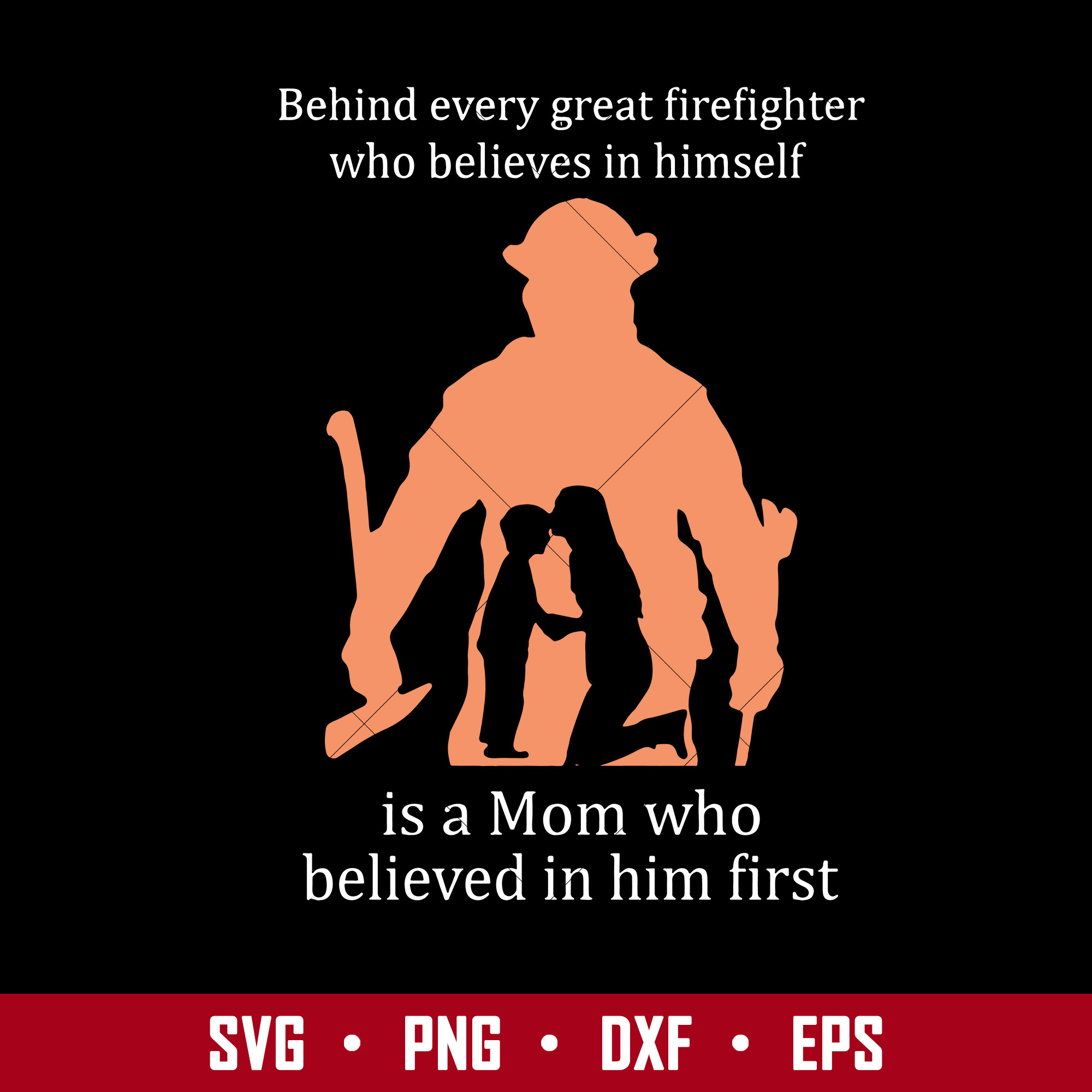Behind Every Great Firefighter Who Believes In Himself Is a | Inspire ...