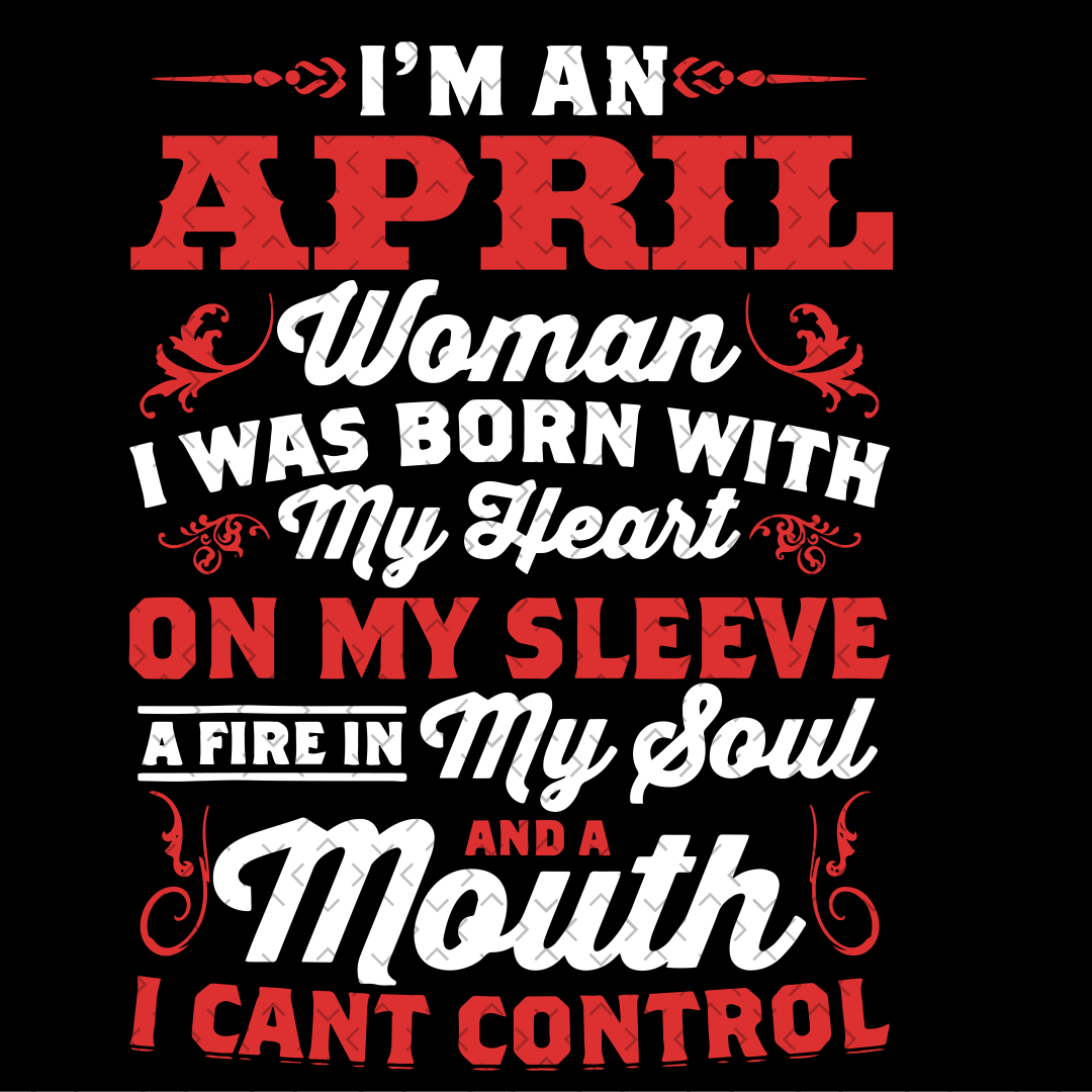 Im An April Woman Quote Svg, Birthday Svg, April Woman Svg, - Inspire ...