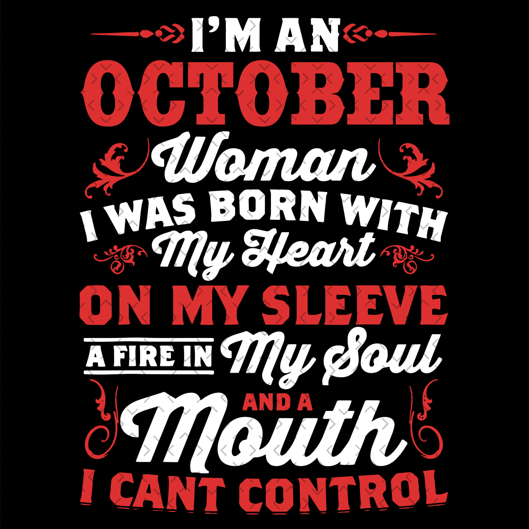 Im An October Woman Quote Svg, Birthday Svg, October Woman S | Inspire ...