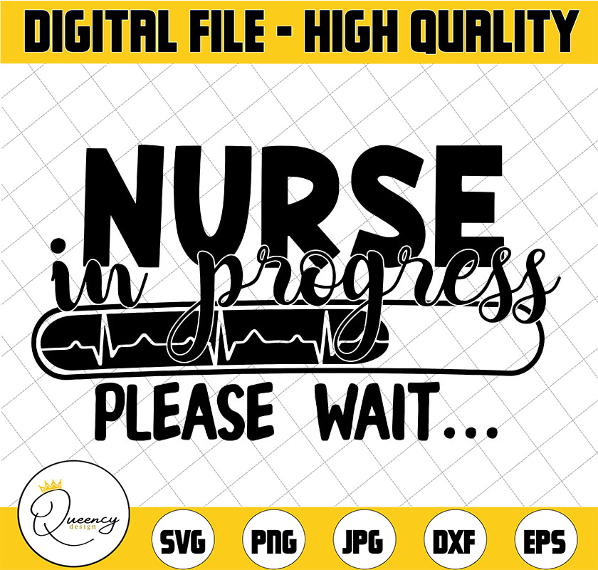 Nurse In Progress Loading Please Wait Nursing Student, Nurse - Inspire ...