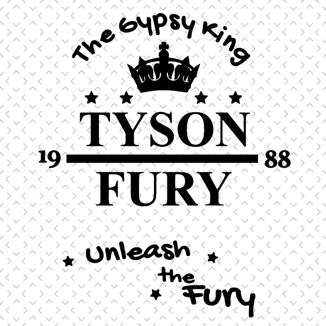 The Gypsy King Tyson Fury Unleash The Fury Svg, Sport Svg, T | Inspire ...