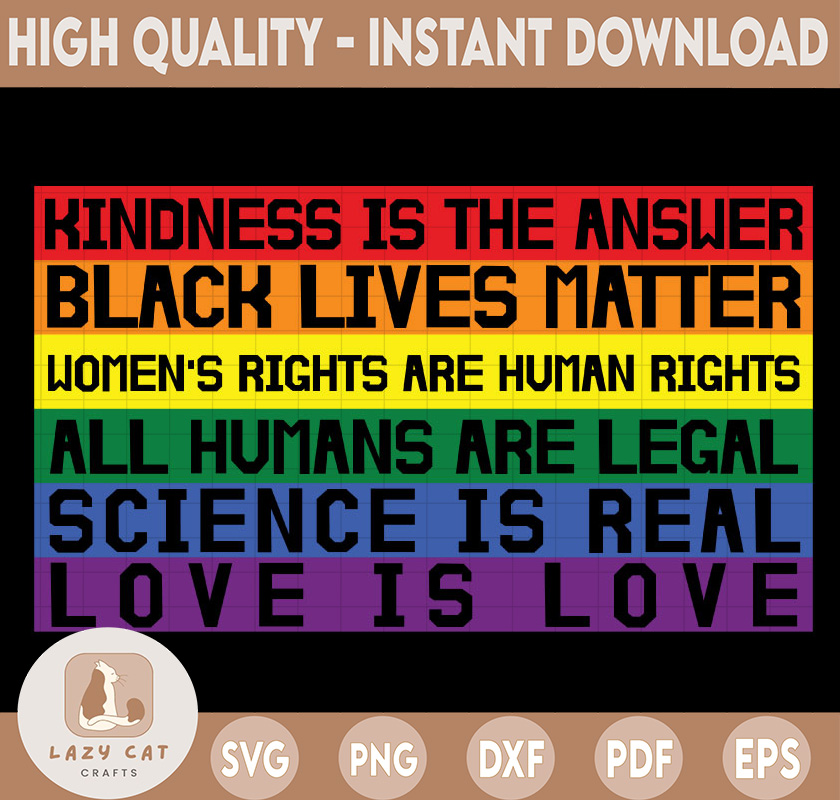 Black Lives Matter SVG, Love Is Love svg | Rainbow Flag | LG | Inspire ...