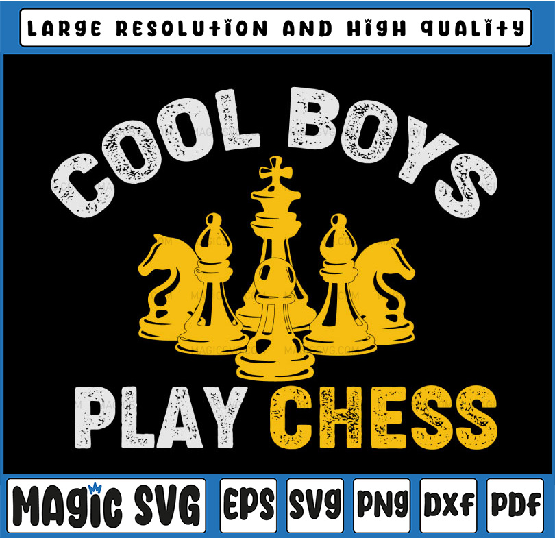 Cool Boys Play Chess Distressed Chess Board Game Chess Svg,C | Inspire ...