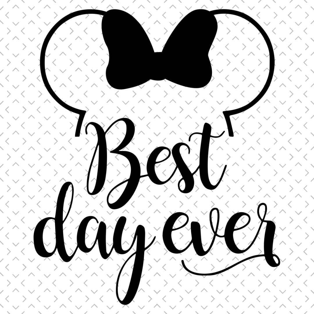 Best Day Ever Minnie Svg, Trending Svg, Minnie Mouse Svg, Mi | Inspire ...
