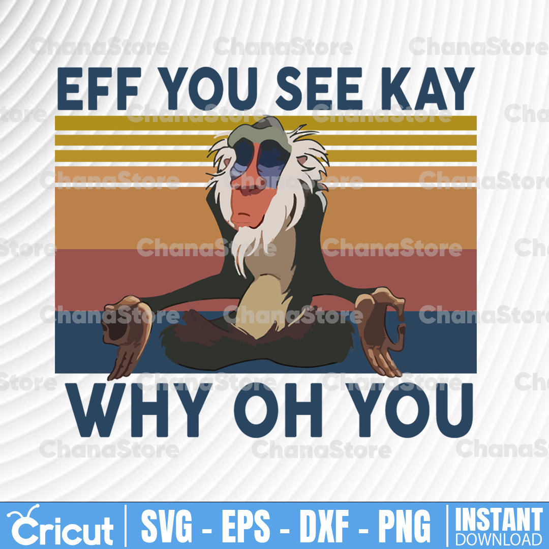 Retro Rafiki Eff You See Kay Why Oh You Png, Yoga Png, Yoga | Inspire Uplift