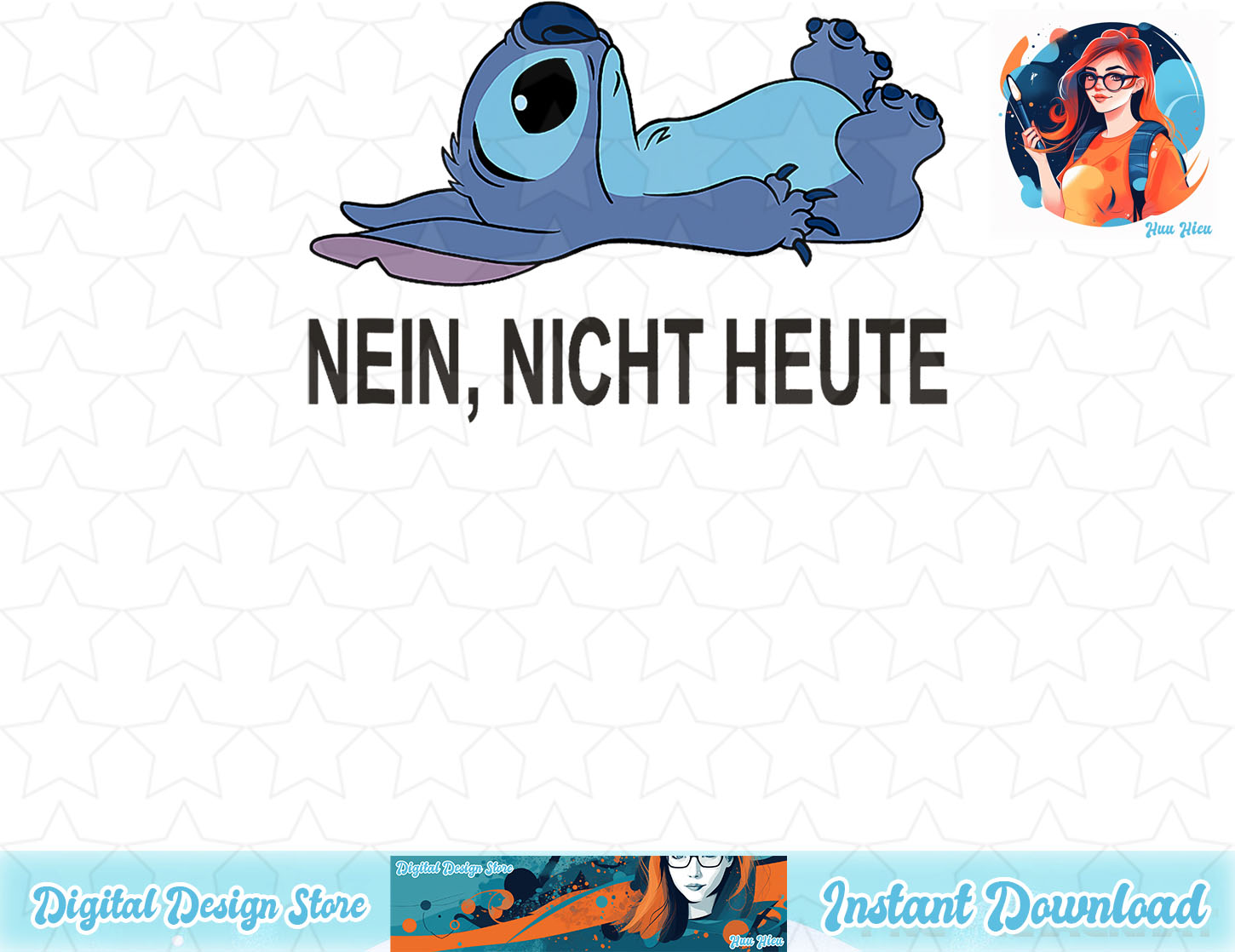 Disney Lilo & Stitch Nein Nicht Heute German Stitch Nope T-S - Inspire ...