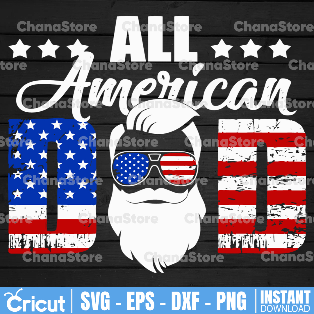 All American Dad PNG, Print, Flag, Distressed, Father, Patri | Inspire ...