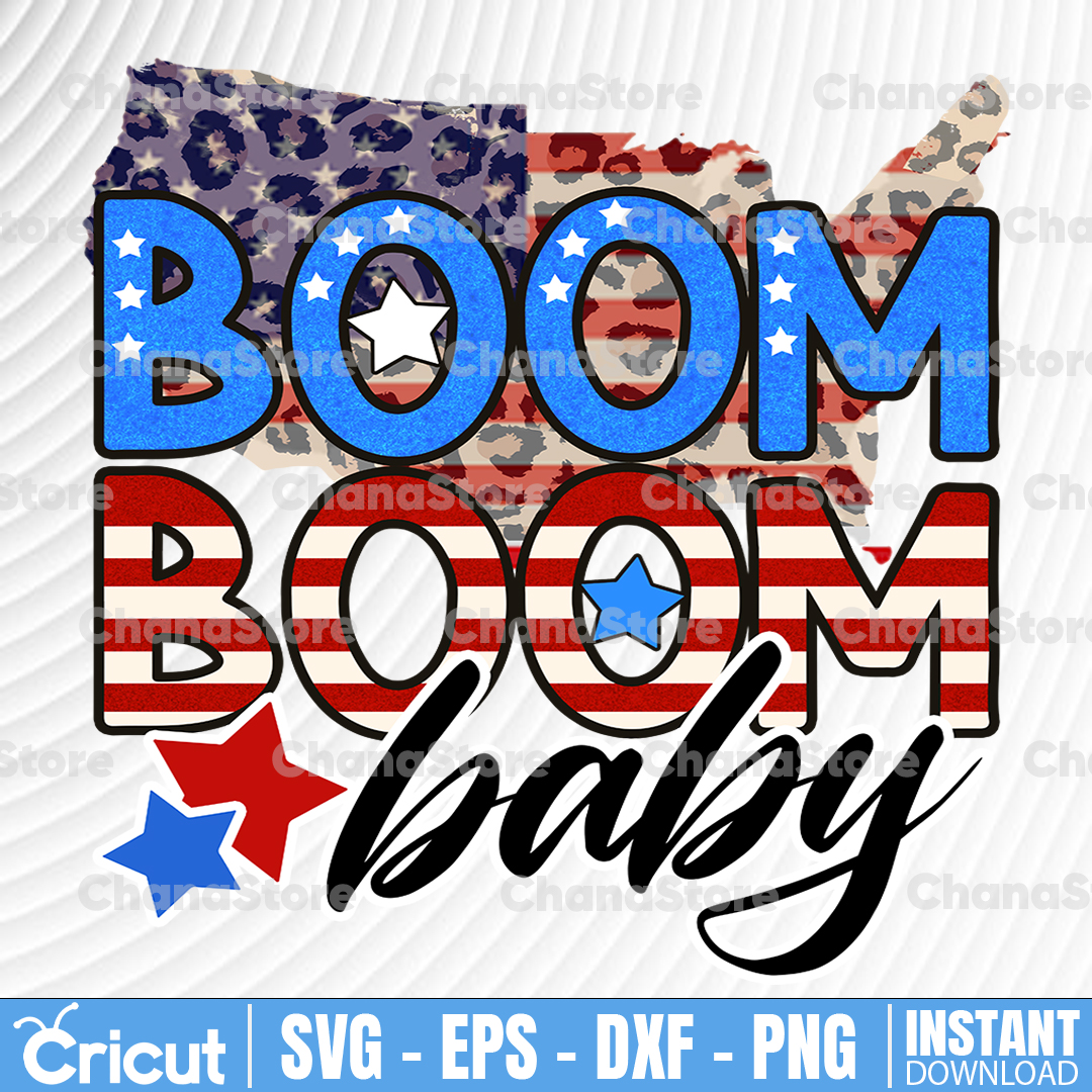 Boom Boom Baby Sublimation Design, Boom Baby PNG, 4th Of Jul - Inspire ...