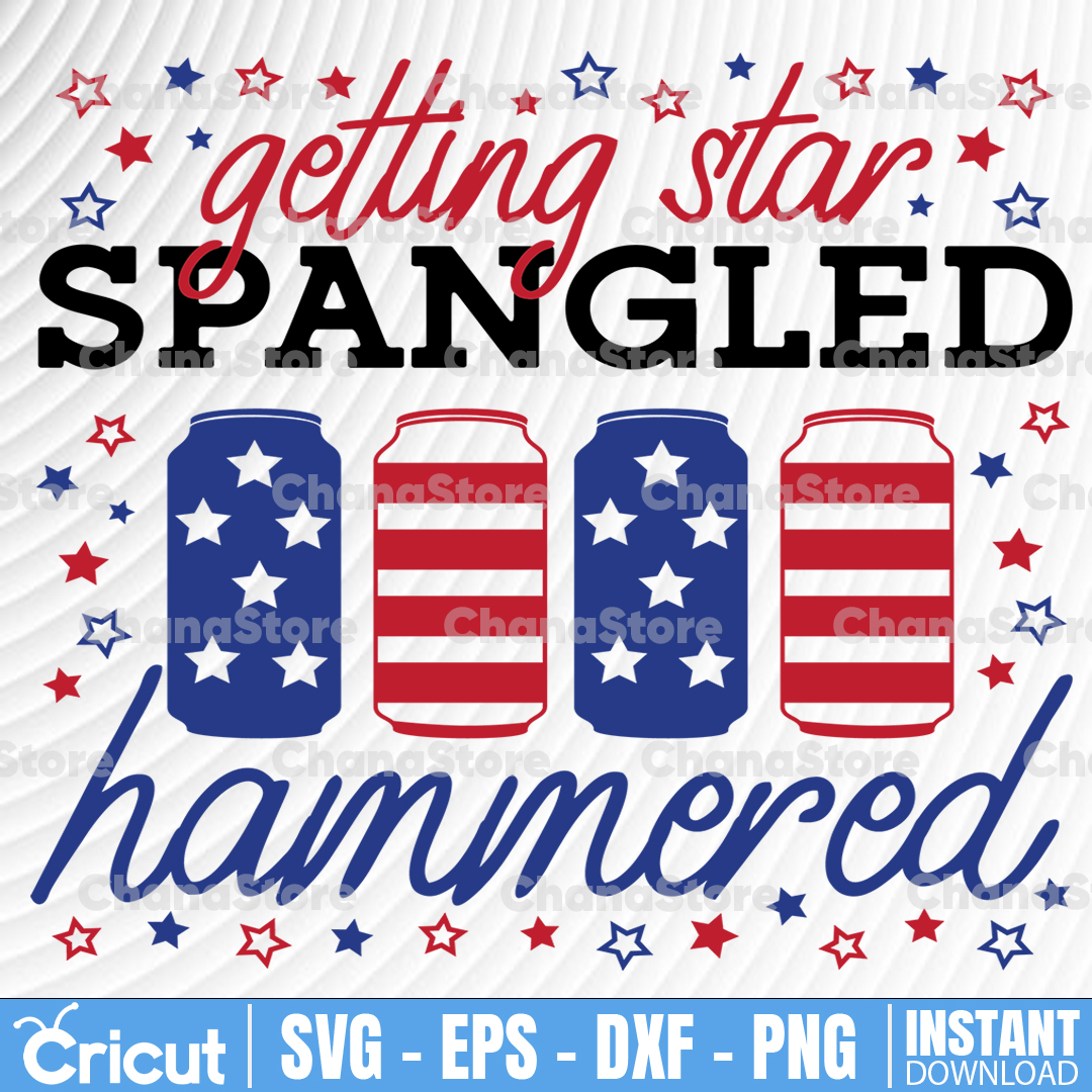 Getting Star Spangled Hammered SVG, 4th of July SVG, July 4t | Inspire ...