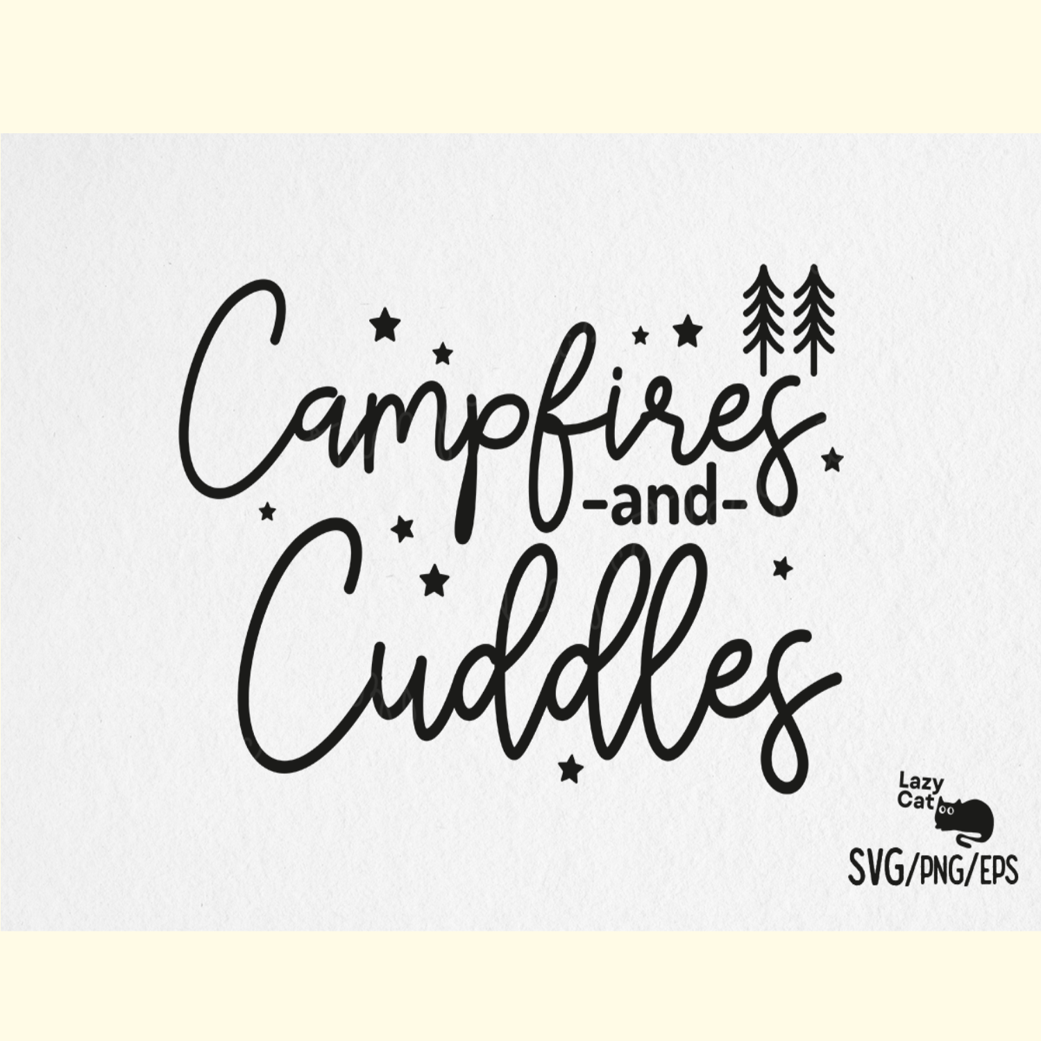 Campfires and Cuddles Camping SVG Design | Inspire Uplift