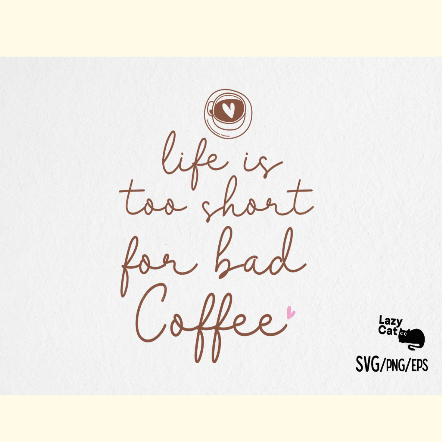 Coffee Quote SVG Design | Inspire Uplift