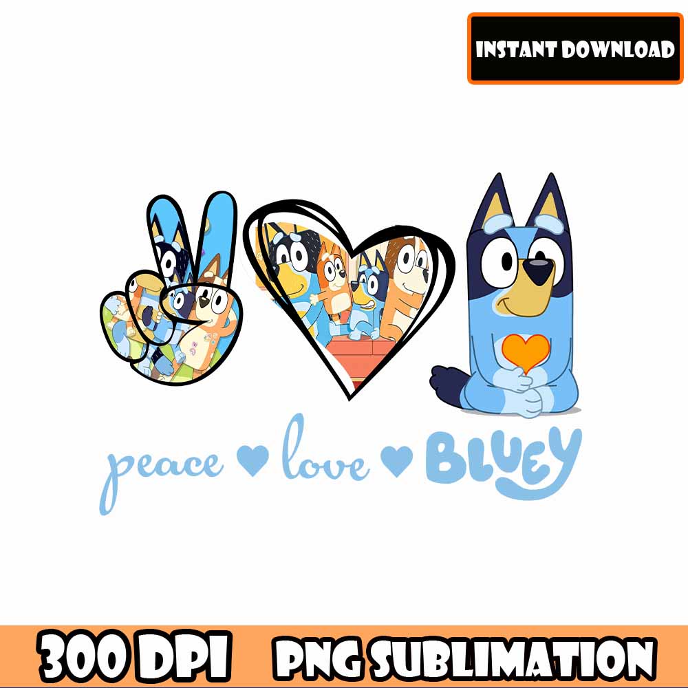 peace love bluey - Bluey Cut Files for Cricut - Bluey the Do - Inspire ...