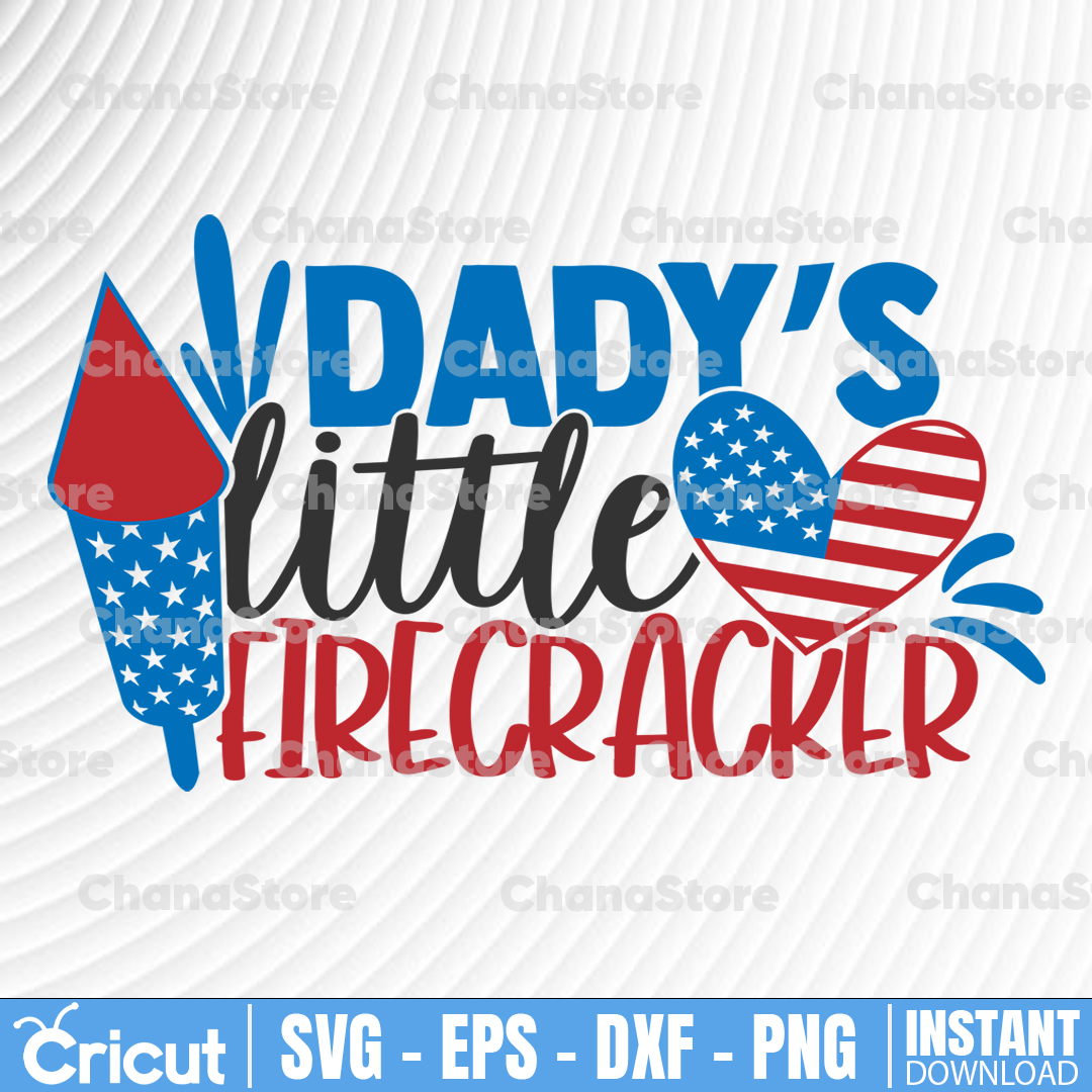 Daddy's Little Firecracker SVG Cut File, printable vector cl | Inspire ...