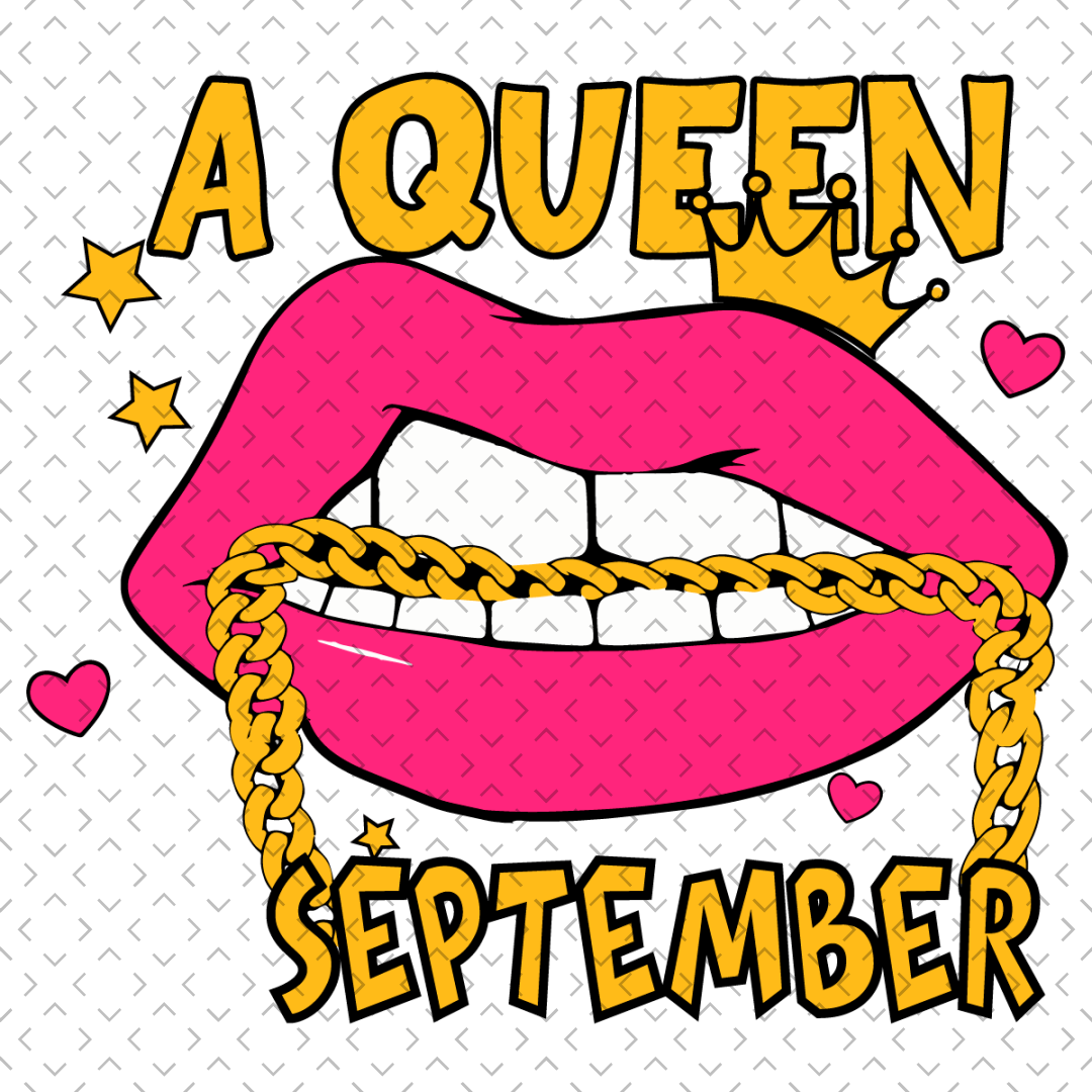 A Queen September Svg, Birthday Svg, September Queen Svg, Se | Inspire ...